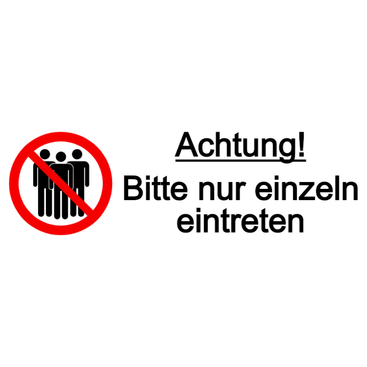 Bitte nur einzeln eintreten - horizontal | Schilder online auswählen ...